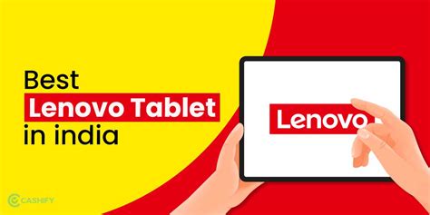 Best Lenovo Tablets In India In April Cashify Tablets Blog