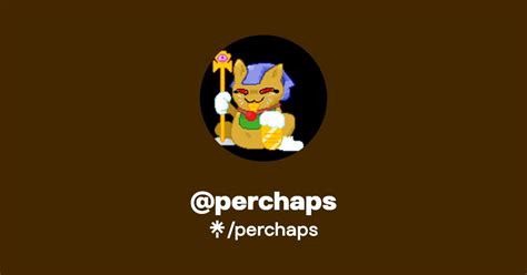 Perchaps Twitter Tiktok Twitch Linktree