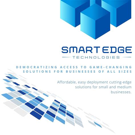 Smart Edge Democratizing Access To Cutting Edge Tech Smart Edge