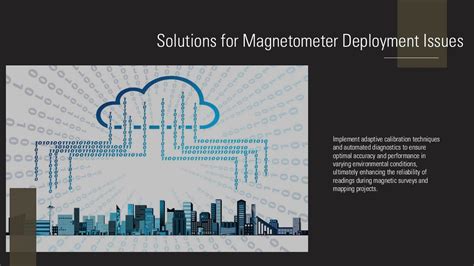 Understanding Magnetometer Technology Applications Types And Benefits