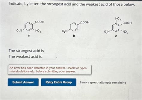 Solved Indicate By Letter The Strongest Acid And The