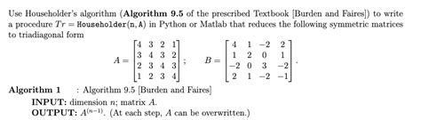 Use Householder S Algorithm Algorithm Of The Chegg