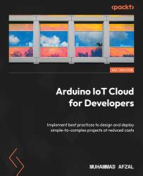 GitHub PacktPublishing Arduino IoT Cloud For Developers Arduino IoT Cloud For Developers