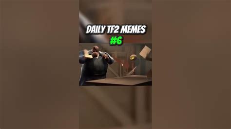 The Funniest Tf2 Memes 6 Youtube