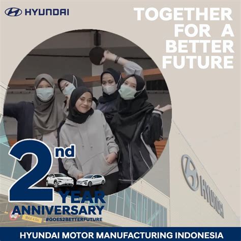 Putri Devi Agustina On Linkedin Goes2betterfuture 2yearshmmi Hyundaiforindonesia 19 Comments