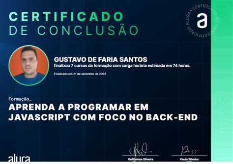 🎉finalizei A Formação Da Alura Aprenda A Programar Em Javascript Com Foco No Back End Gustavo