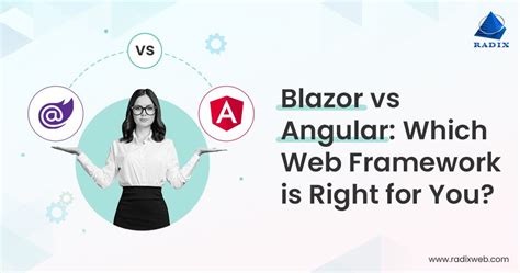 Blazor Vs Angular Which Web Framework Is Right For You