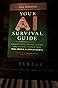 Your AI Survival Guide: Scraped Knees, Bruised Elbows, and Lessons Learned from Real-World AI ...