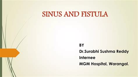 Sinus And Fistula Pptx