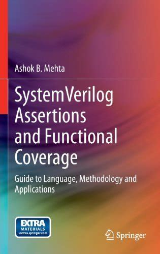 systemverilog assertions and functional coverage guide to language