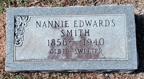 Nancy Terrell Nannie” Edwards Smith 1856 1940 Find A Grave Memorial