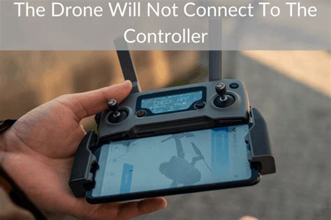 The Drone Will Not Connect To The Controller Race N Rcs