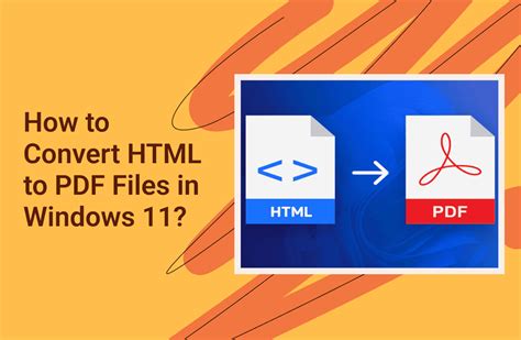 How To Convert Html To Pdf Files In Windows 11