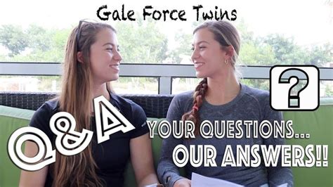 Gale Force Twins Qanda Twins Gale Force