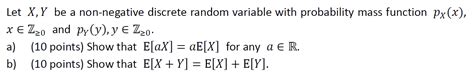 Solved Let Xy ﻿be A Non Negative Discrete Random Variable