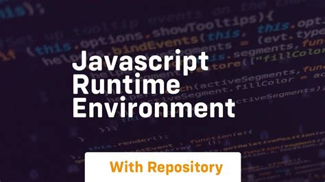 Javascript runtime environment - YouTube
