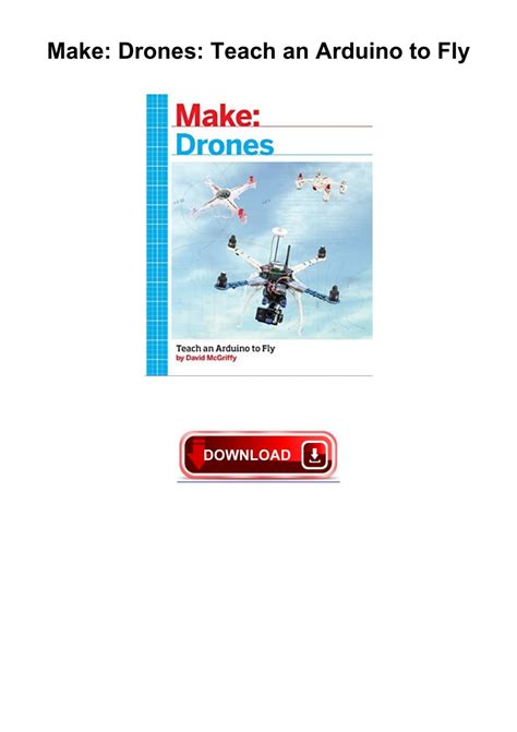 DOWNLOAD PDF Make Drones Teach An Arduino To Fly Kindle