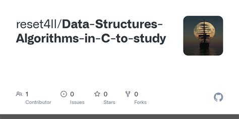 Github Reset4lldata Structures Algorithms In C To Study