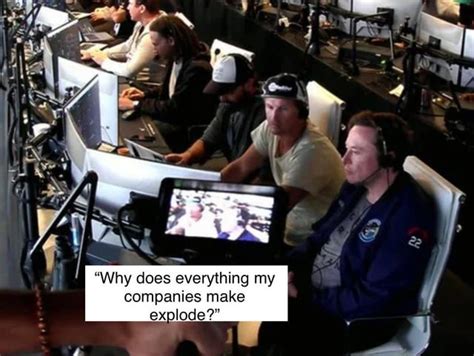 That Rocket Exploding Was The Highlight Of My Week Renoughmuskspam