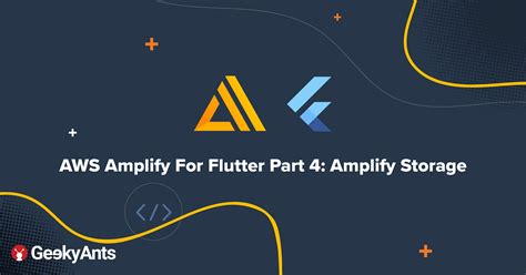 Aws Amplify For Flutter Part 4 Amplify Storage