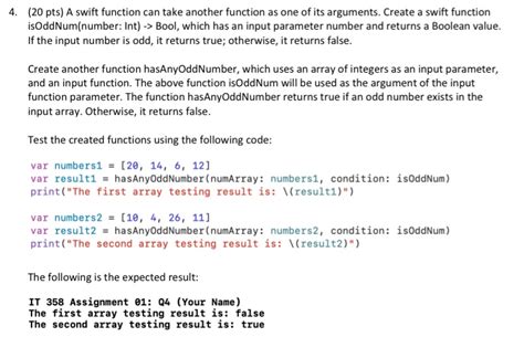 Solved 20 ﻿pts ﻿a Swift Function Can Take Another Function