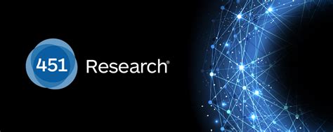 451 Research It Industry Analysts That Make More Out Of The Digital