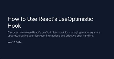 How To Use Reacts Useoptimistic Hook