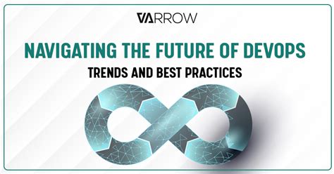 Navigating The Future Of Devops Varrow Technologies