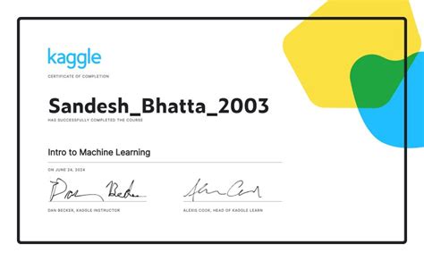 Completed Intro To Machine Learning Course On Kaggle Sandesh Bhatta Posted On The Topic