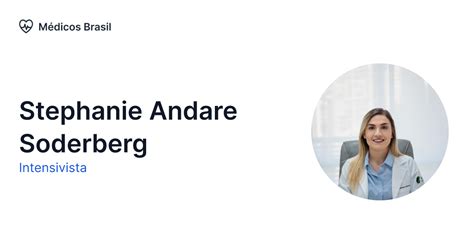 Stephanie Andare Soderberg Intensivista Médicos Brasil