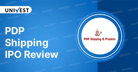 Pdp Shipping Ipo Review Gmp Subscription And Listing