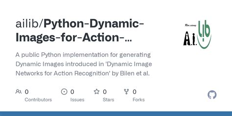 GitHub Ailib Python Dynamic Images For Action Recognition A Public Python Implementation For
