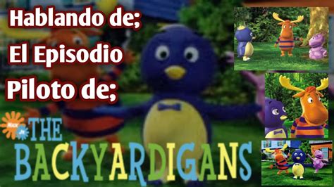 Hablando De El Episodio Piloto De Backyardigans 2002 01