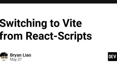 تغییر به Vite از React Scripts