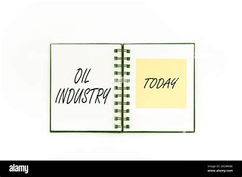 Text Sign Showing Oil Industry Conceptual Photo Exploration Extraction