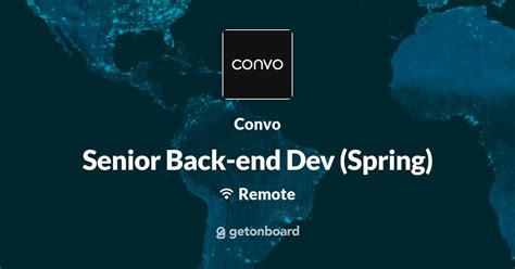 Senior Back End Dev Spring At Convo Remote Work From Home Get