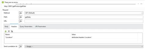 How To Capture Headers Location Parameter In Mulesoft Request Which