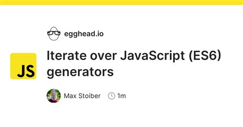 Iterate Over Javascript Es6 Generators