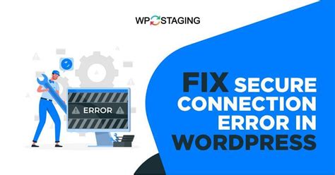 How To Fix Secure Connection Error In Wordpress Quick Solutions Procritique