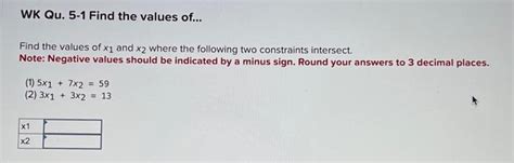 Solved WK Qu 5 1 Find The Values Of Find The Values Of Chegg Com