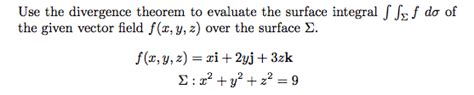Multivariable Calculus Divergence Theorem Question Mathematics Stack Exchange