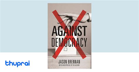 Buy Against Democracy In Nepal Thuprai