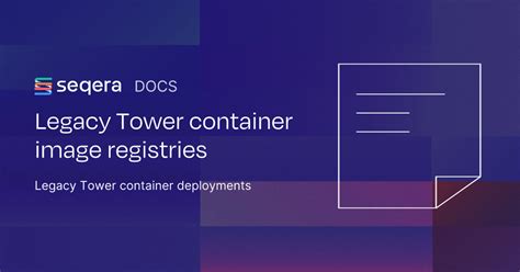 Legacy Tower Container Image Registries Seqera Docs