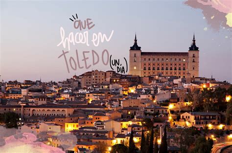Lugares Para Visitar En Toledo Foto