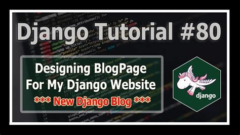 Django 3 Blog Designing Blog Page And Displaying Blog Posts Python Django Tutorials In Hindi