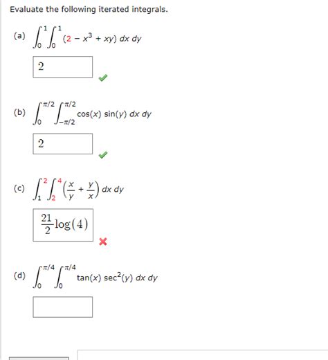solved evaluate the following iterated