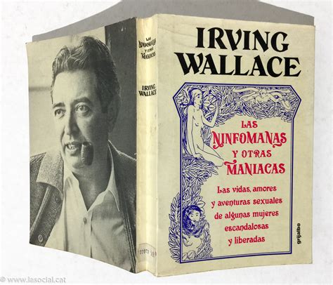 Las Ninfomanas Y Otras Maniacas De Irving Wallace Muy Bien Tapa Blanda