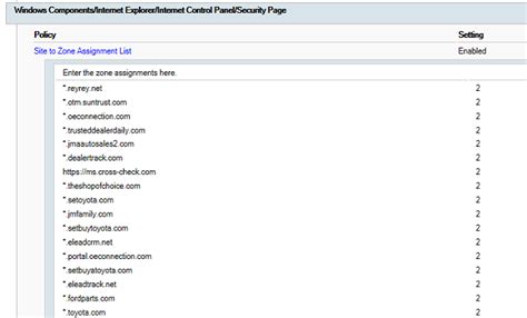 Site To Zone Assignment List Not Applying To W10 Pcs Windows