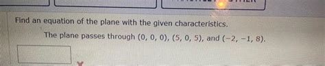Solved Find An Equation Of The Plane With The Given Chegg