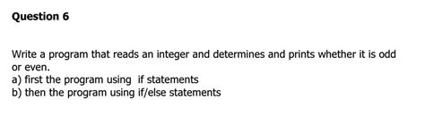 Solved Write A Program That Reads An Integer And Determines Chegg
